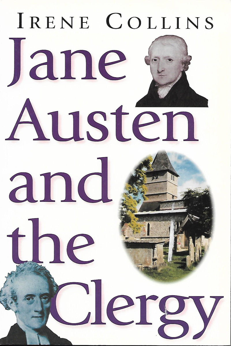 10380 Collins, Irene. Jane Austen and the Clergy. – Jane Austen Books