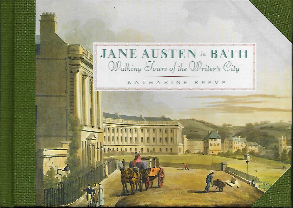 11289-1 Jane Austen in Bath: Walking Tours of the Writer's City. By ...