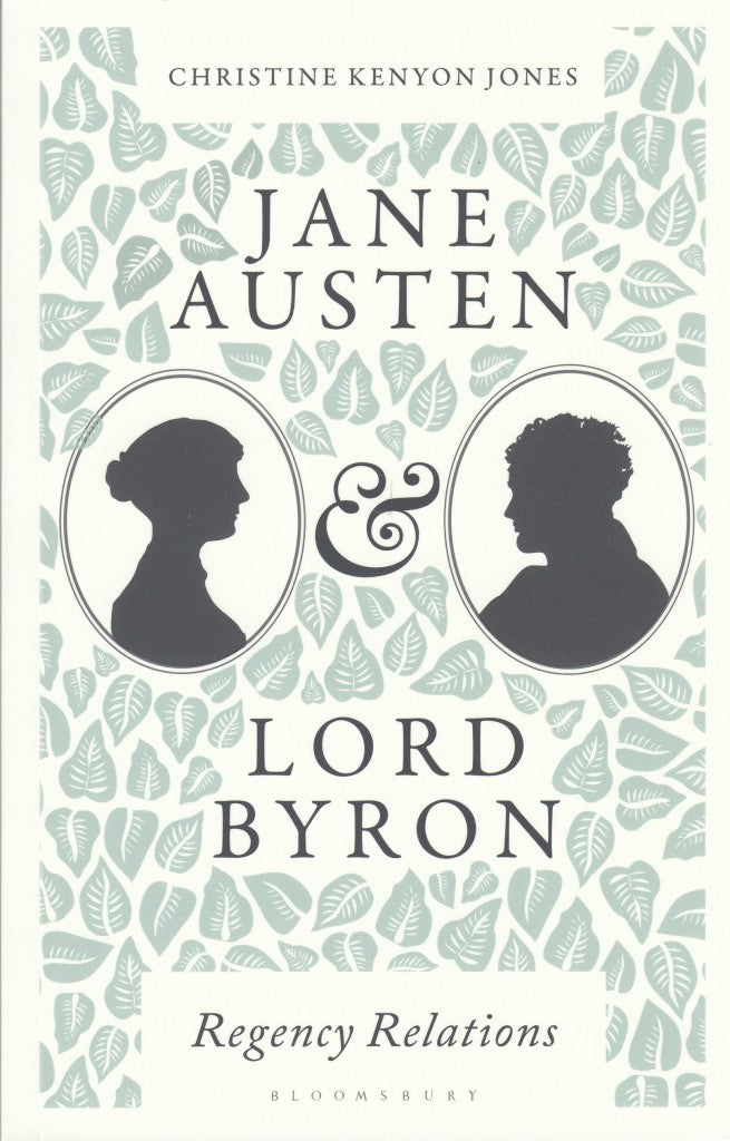 17778 Jones, Christine Kenyon. Jane Austen & Lord Byron: Regency ...