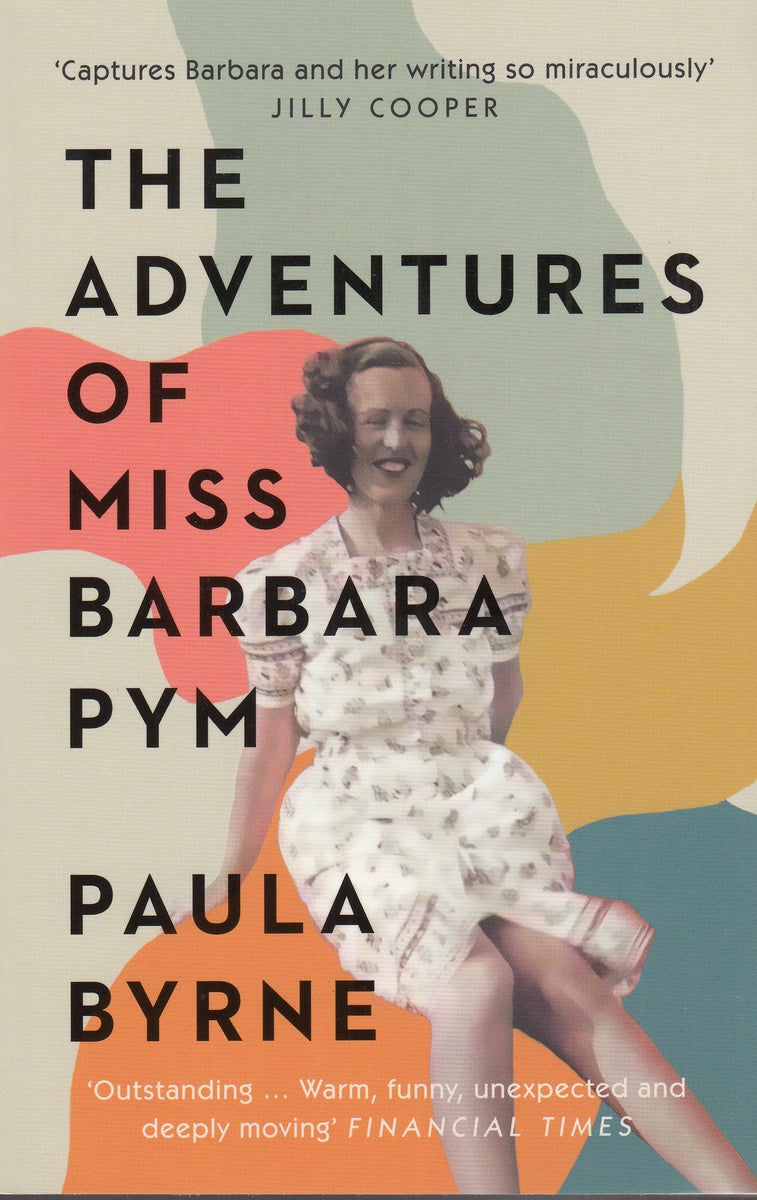 17545-1 Byrne, Paula. The Adventures of Miss Barbara Pym. – Jane Austen ...