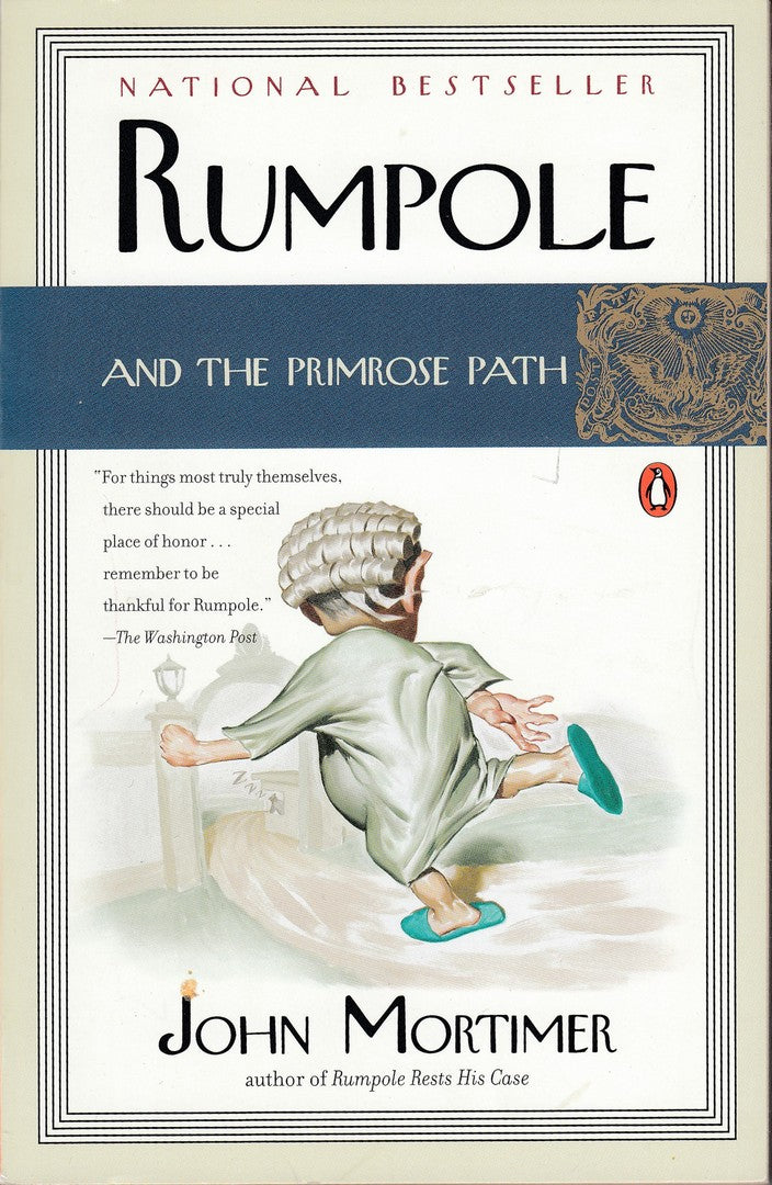 14099 Mortimer, John. Rumpole and the Primrose Path. – Jane Austen Books