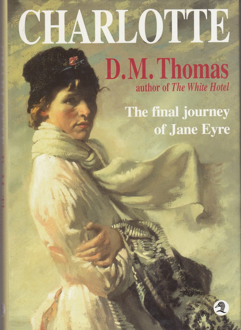 12195 Thomas, D. M. Charlotte: The Final Journey of Jane Eyre. – Jane ...