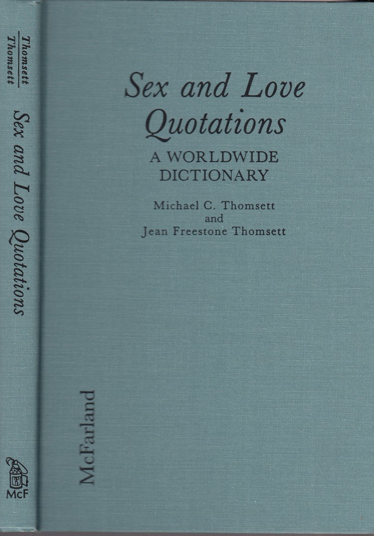 12562 Thomsett, Michael C. and Jean Freestone Thomsett. Sex and Love in ...