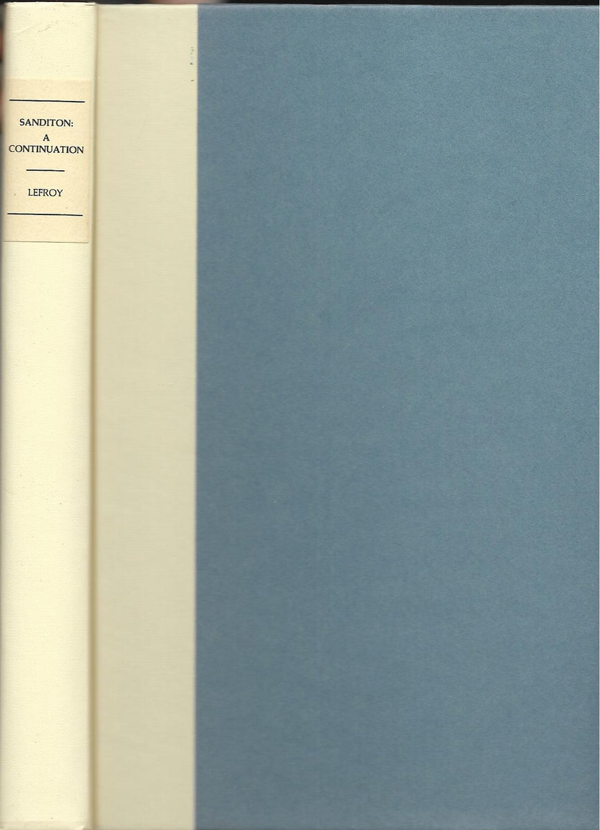 10916 Lefroy, Anna Austen. Jane Austen's Sanditon: A Continuation by ...