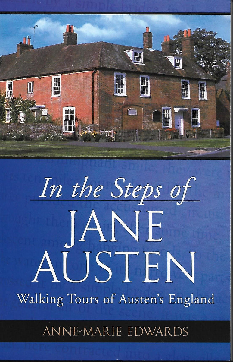 15226 In the Steps of Jane Austen: Walking Tours of Austen's England ...